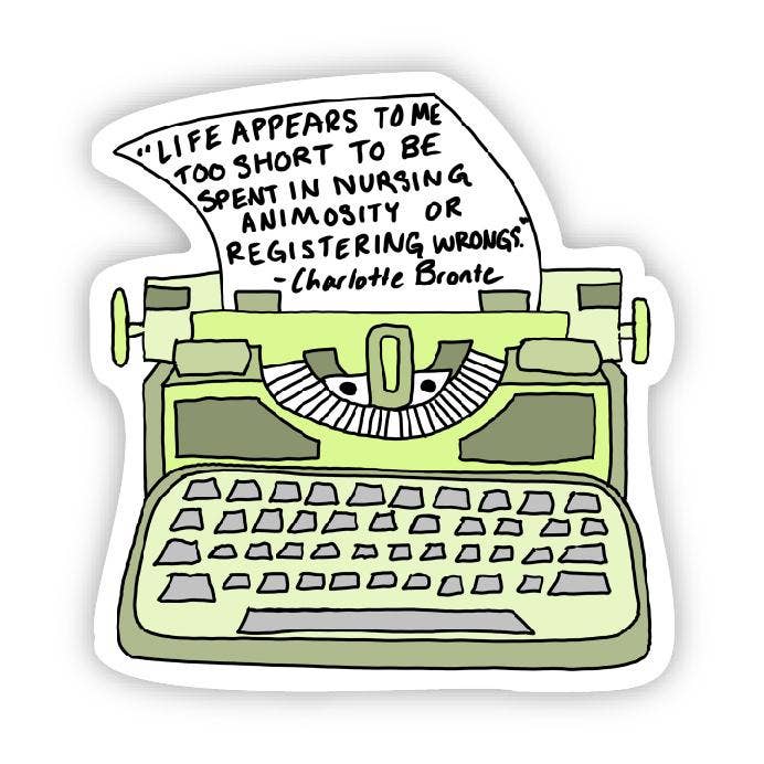 Big Moods - Life appears to me too short (Charlotte Bronte Sticker ...