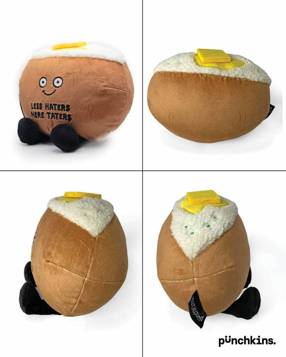 Punchkins - "Less Haters, More Taters" Plush Baked Potato – Jon Henry ...